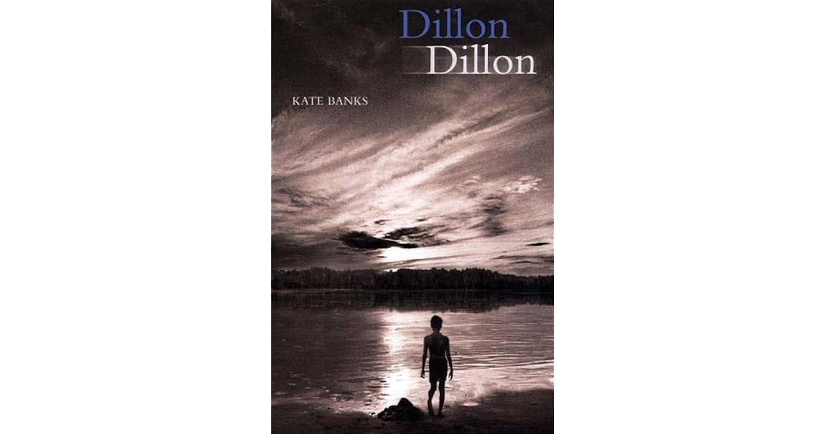 Dillon Dillon by Kate Banks