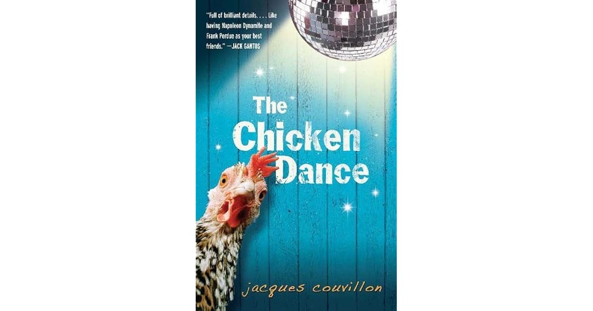 The Chicken Dance by Jacques Couvillon