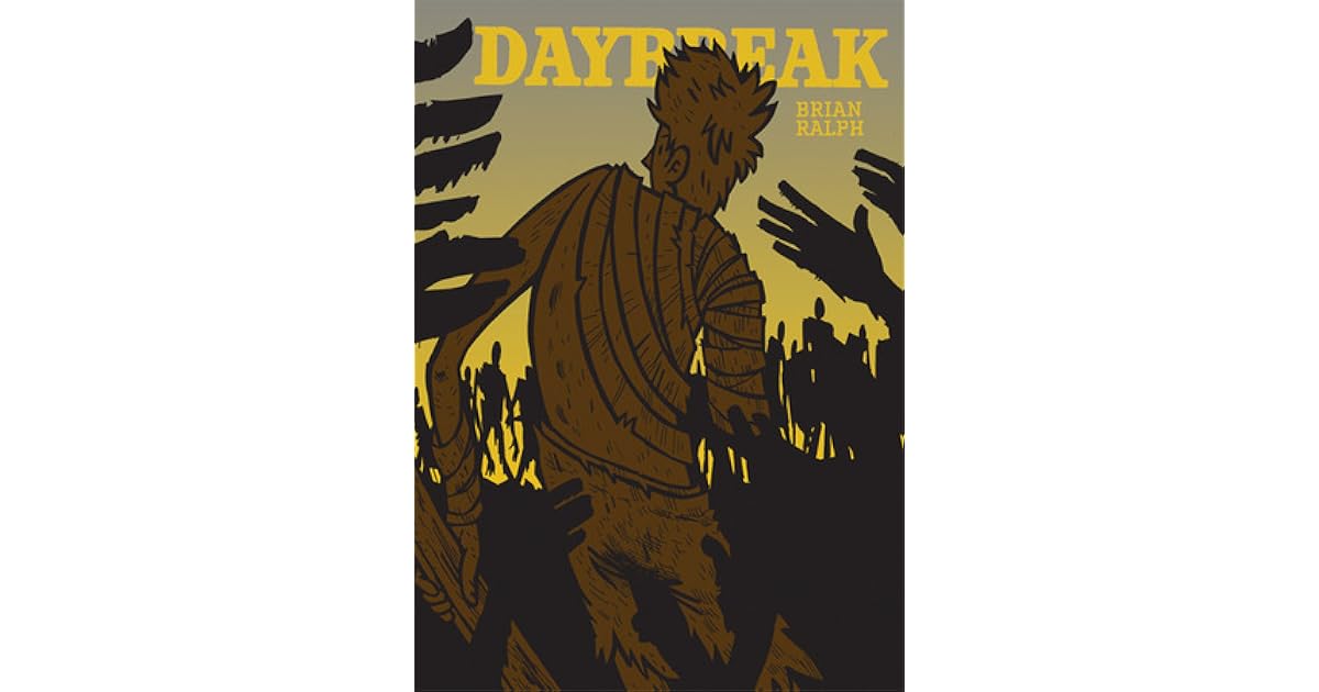 Daybreak by Brian Ralph