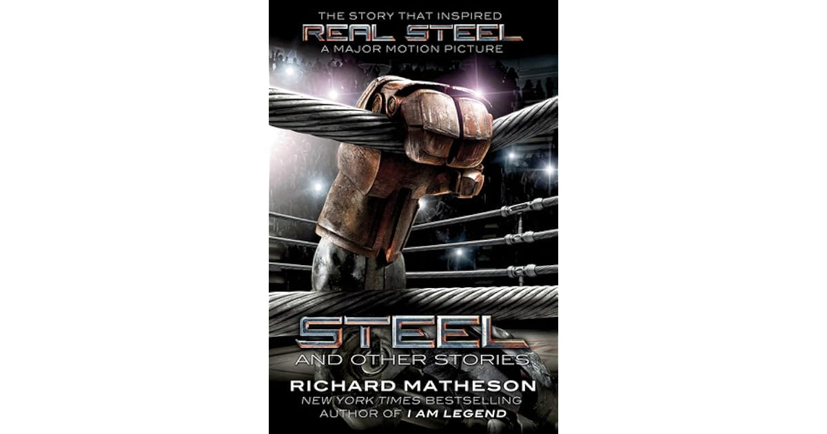 Steel: And Other Stories by Richard Matheson