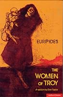 The Trojan Women by Euripides