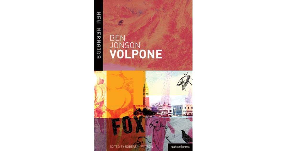 Volpone by Ben Jonson