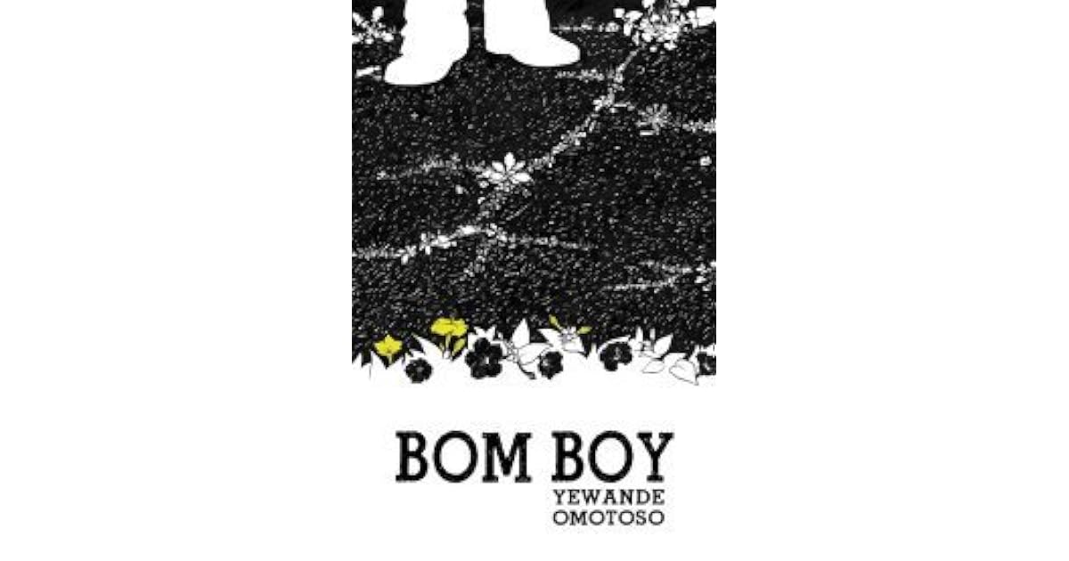 Bom Boy by Yewande Omotoso