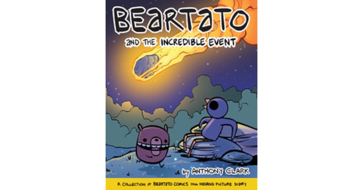 Beartato and the Incredible Event by Anthony Clark