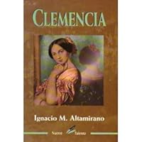Clemencia by Ignacio Manuel Altamirano