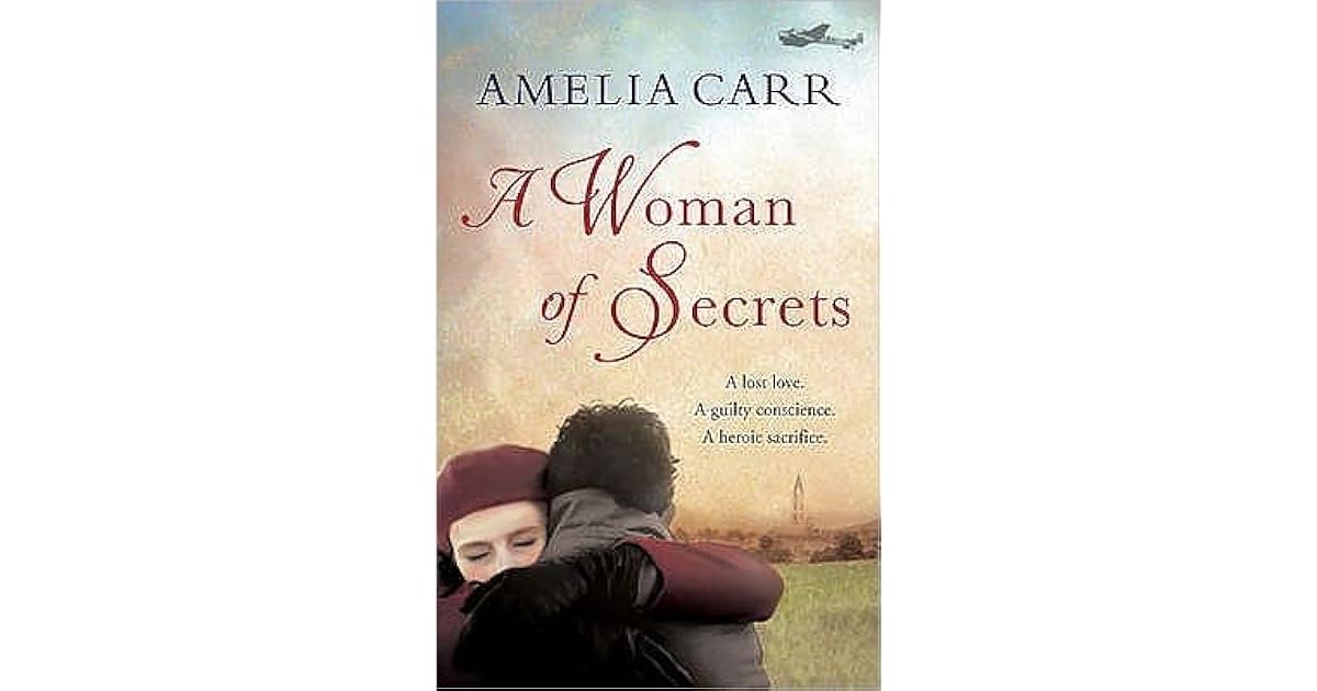A Woman of Secrets by Amelia Carr