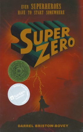 SuperZero by Darrel Bristow-Bovey