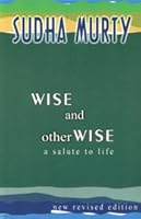 Wise and Otherwise by Sudha Murty