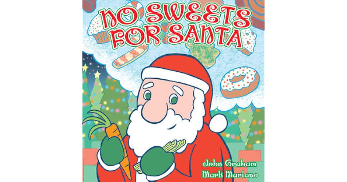 No Sweets for Santa by John Graham