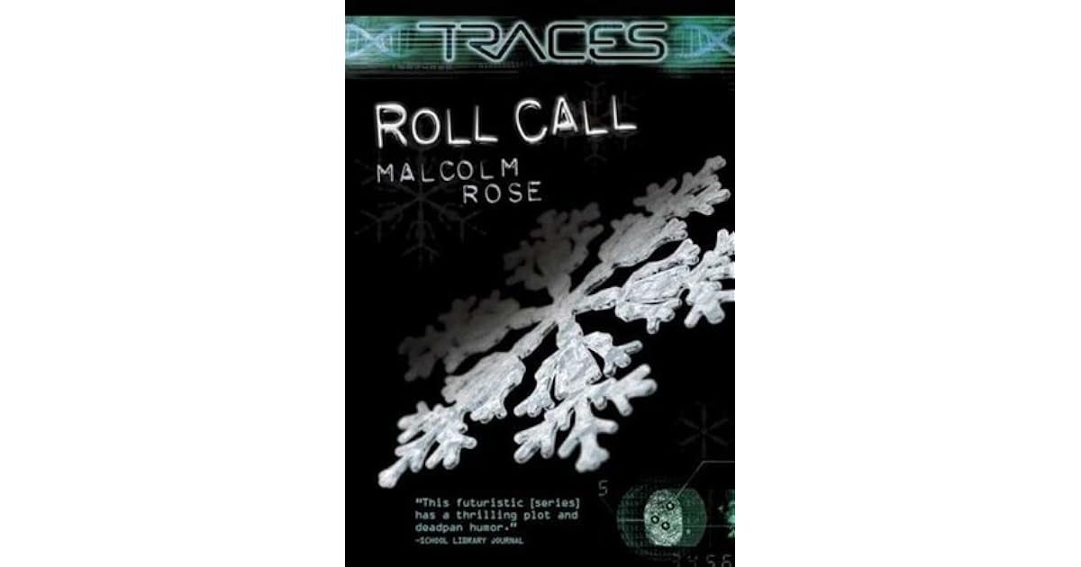 Roll Call (Traces, #3) by Malcolm Rose