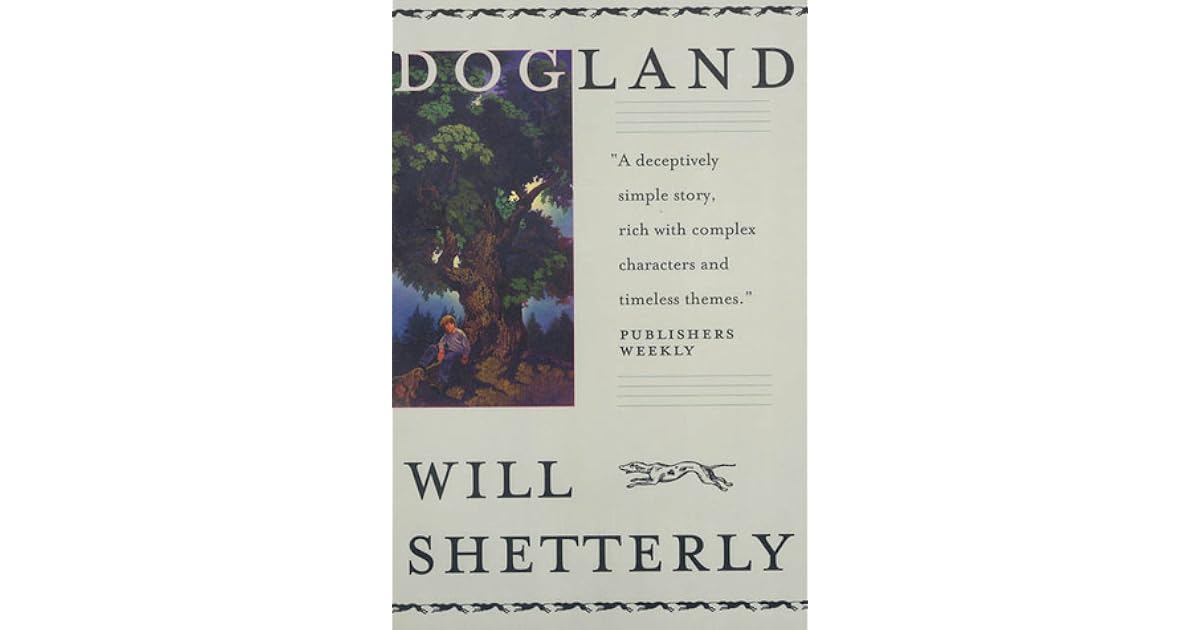 Dogland by Will Shetterly