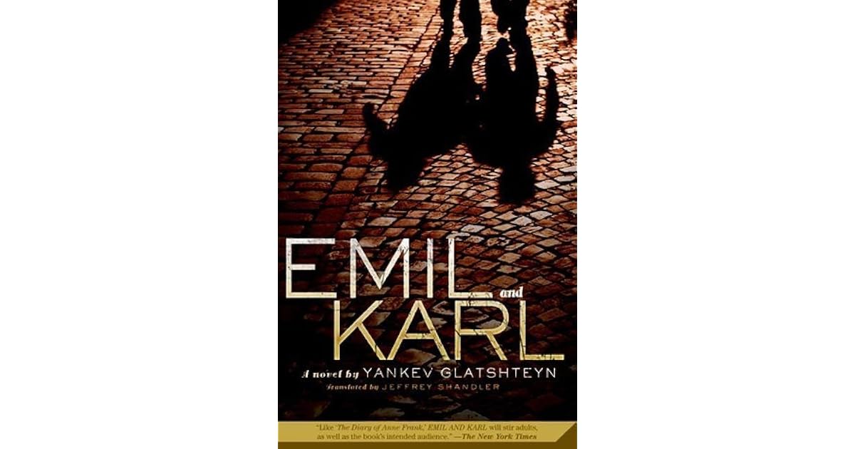 Emil and Karl by Yankev Glatshteyn