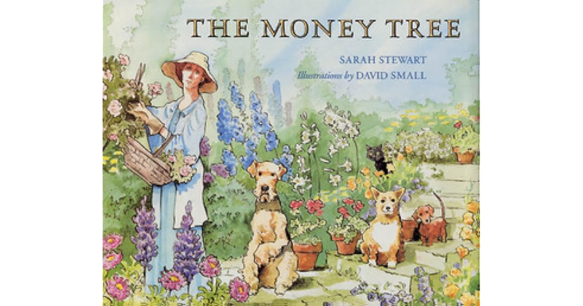 The Money Tree by Sarah Stewart