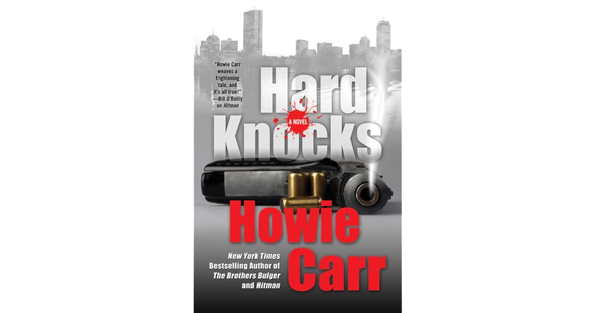 Hard Knocks by Howie Carr