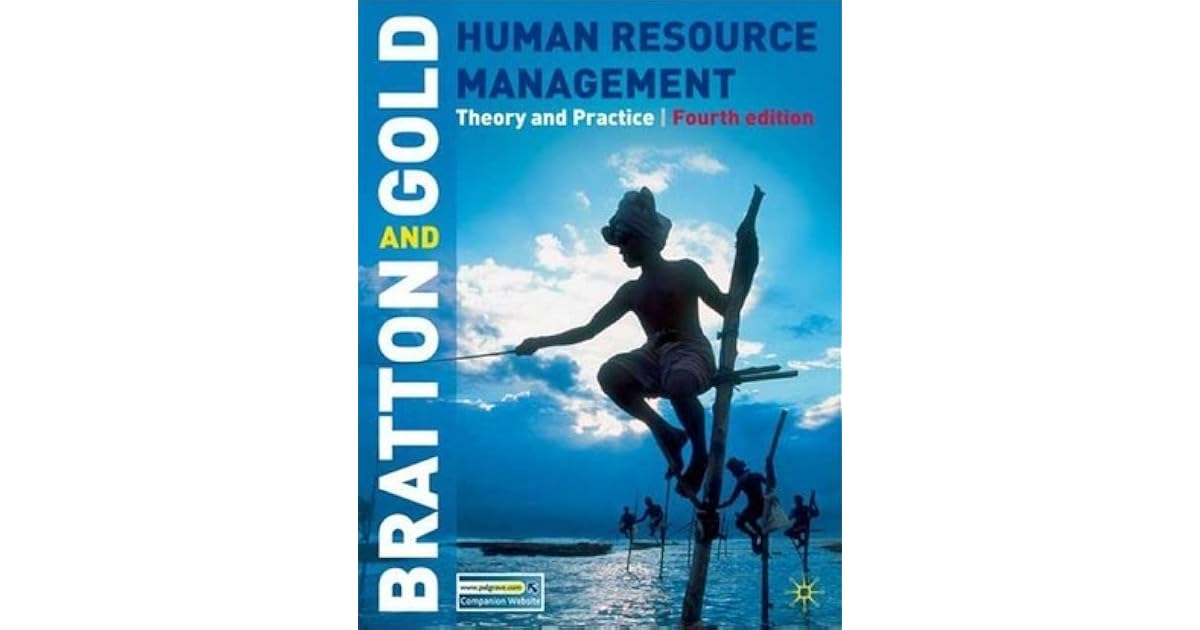 Human Resource Management: Theory and Practice by John Bratton
