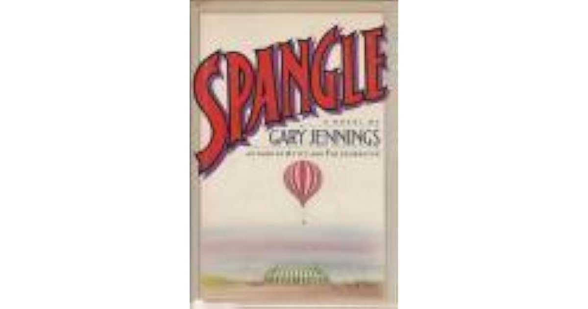 Spangle by Gary Jennings
