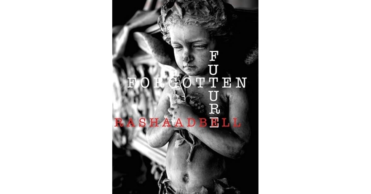 Forgotten Future Anthology by Rashaad Bell