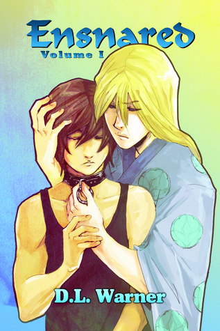 Ensnared I (Ensnared #1) by D.L. Warner