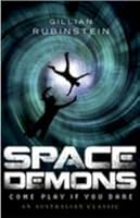 Space Demons (Space Demons Trilogy, #1) by Gillian Rubinstein