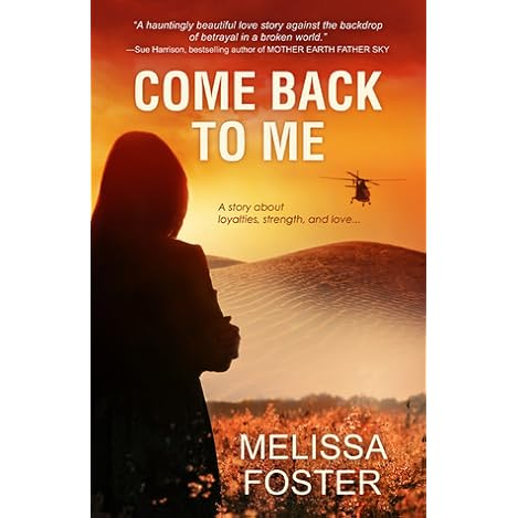 Come Back to Me by Melissa Foster — Reviews, Discussion, Bookclubs, Lists