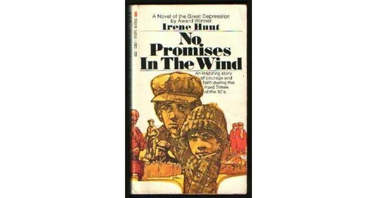 No Promises in the Wind by Irene Hunt