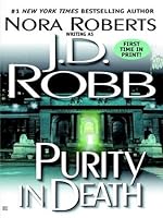 Purity in Death (In Death, #15) by J.D. Robb