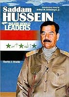 Saddam Hussein by Charles J. Shields