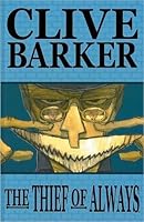 The Thief of Always by Clive Barker