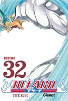 Bleach, Volume 32 by Tite Kubo