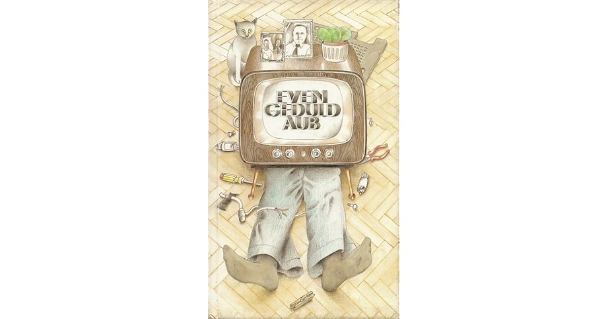 Even geduld aub : visies op televisie by Mies Bouhuys