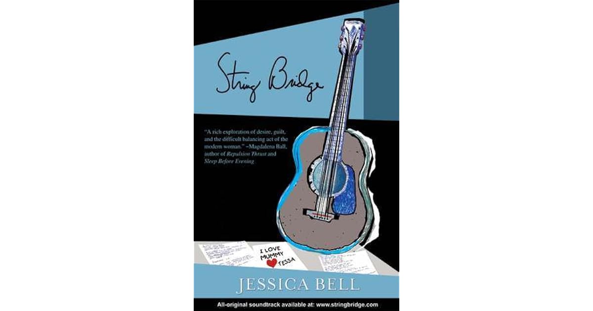 String Bridge by Jessica Bell