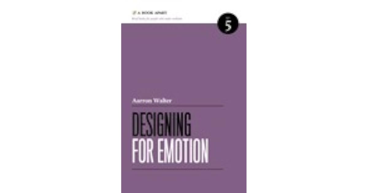 Designing for Emotion by Aarron Walter