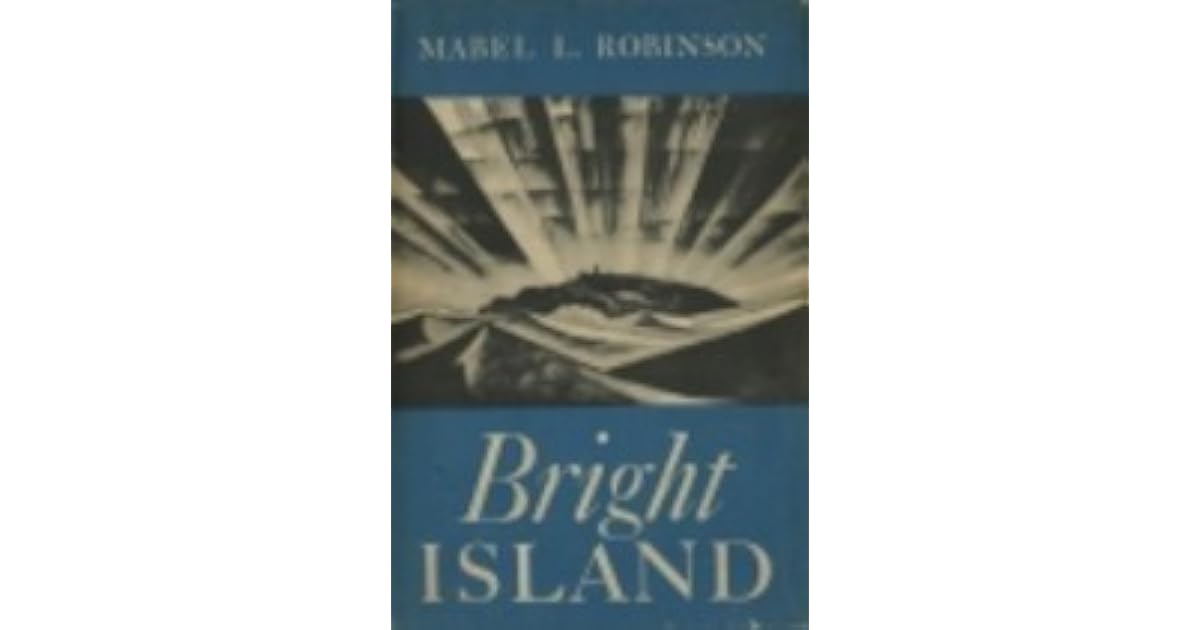 Bright Island by Mabel Louise Robinson