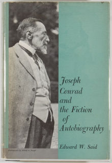 Joseph Conrad and the Fiction of Autobiography by Edward W. Said