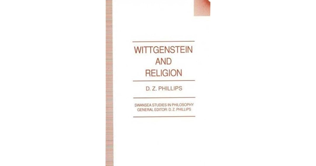 Wittgenstein and Religion by D.Z. Phillips