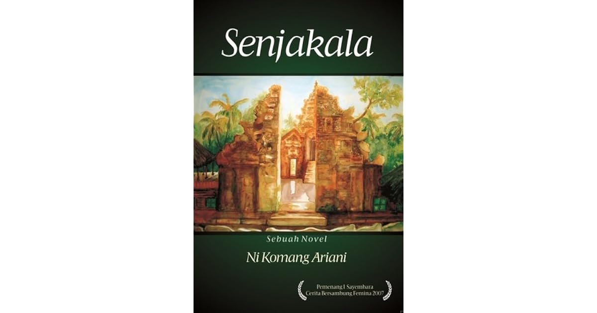 Senjakala by Ni Komang Ariani