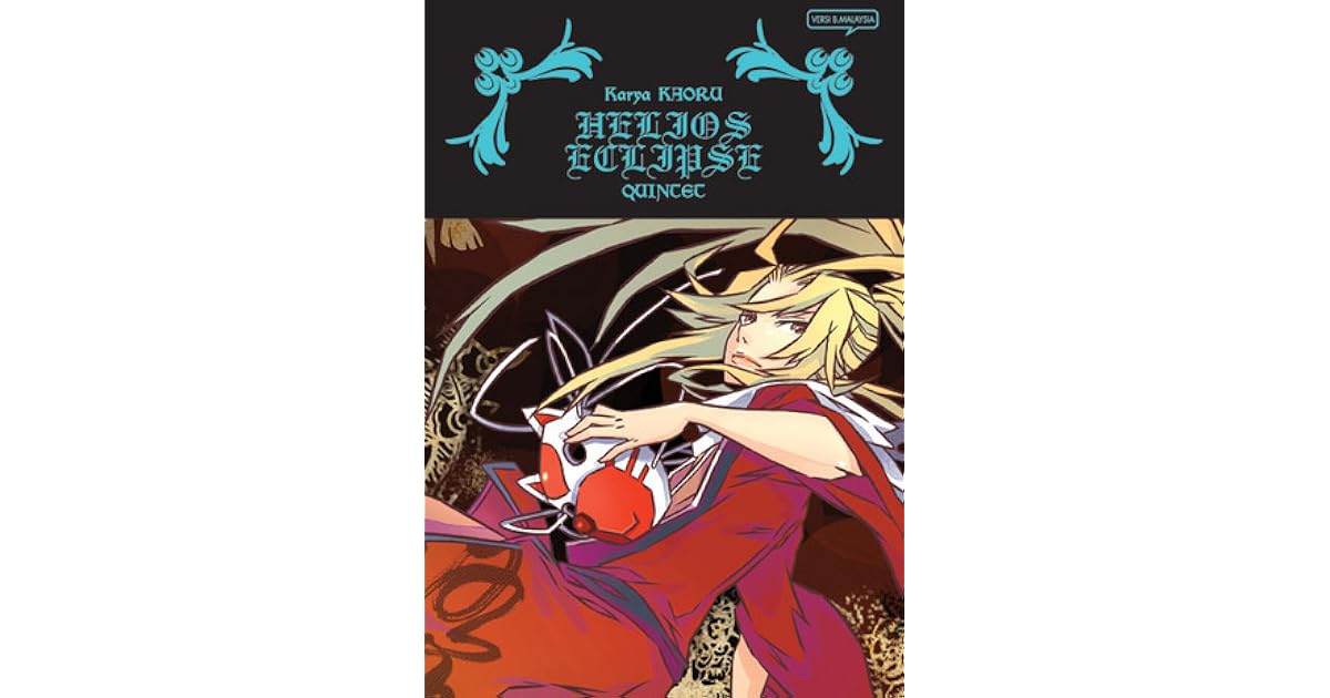 Helios Eclipse Quintet (Helios Eclipse, #5) by Kaoru