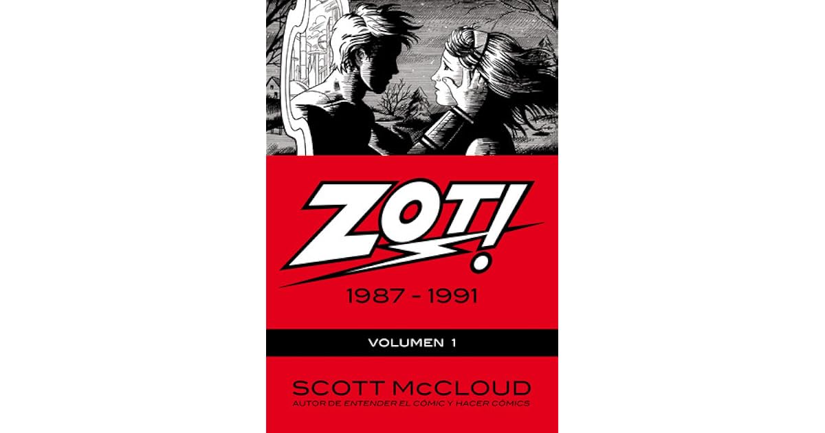 Zot! (Zot! #1) by Scott McCloud