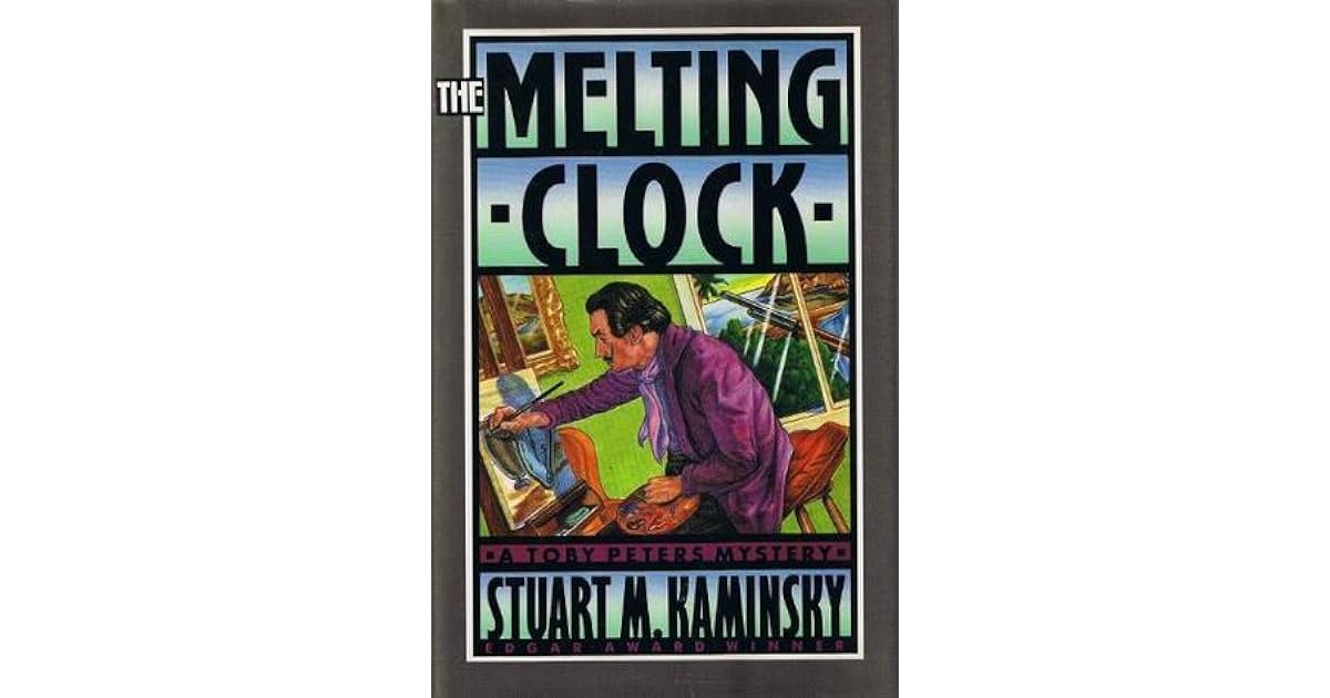The Melting Clock (Toby Peters, #16) by Stuart M. Kaminsky