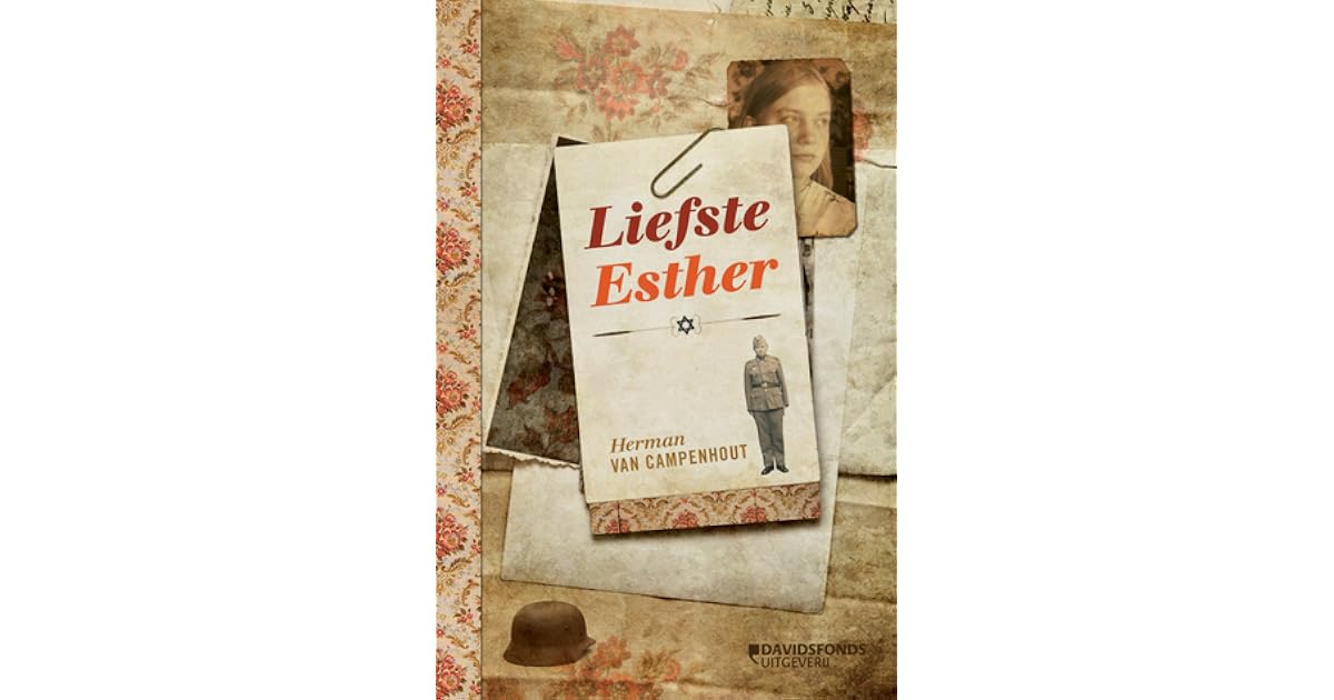 Liefste Esther by Herman van Campenhout