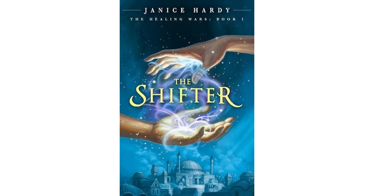 The Shifter by Janice Hardy