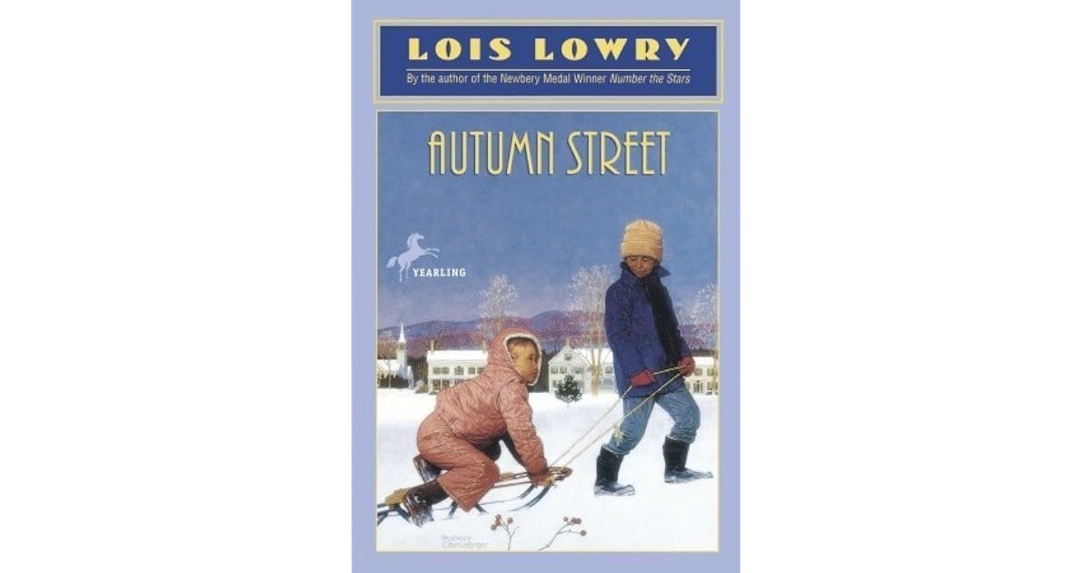 Autumn Street by Lois Lowry