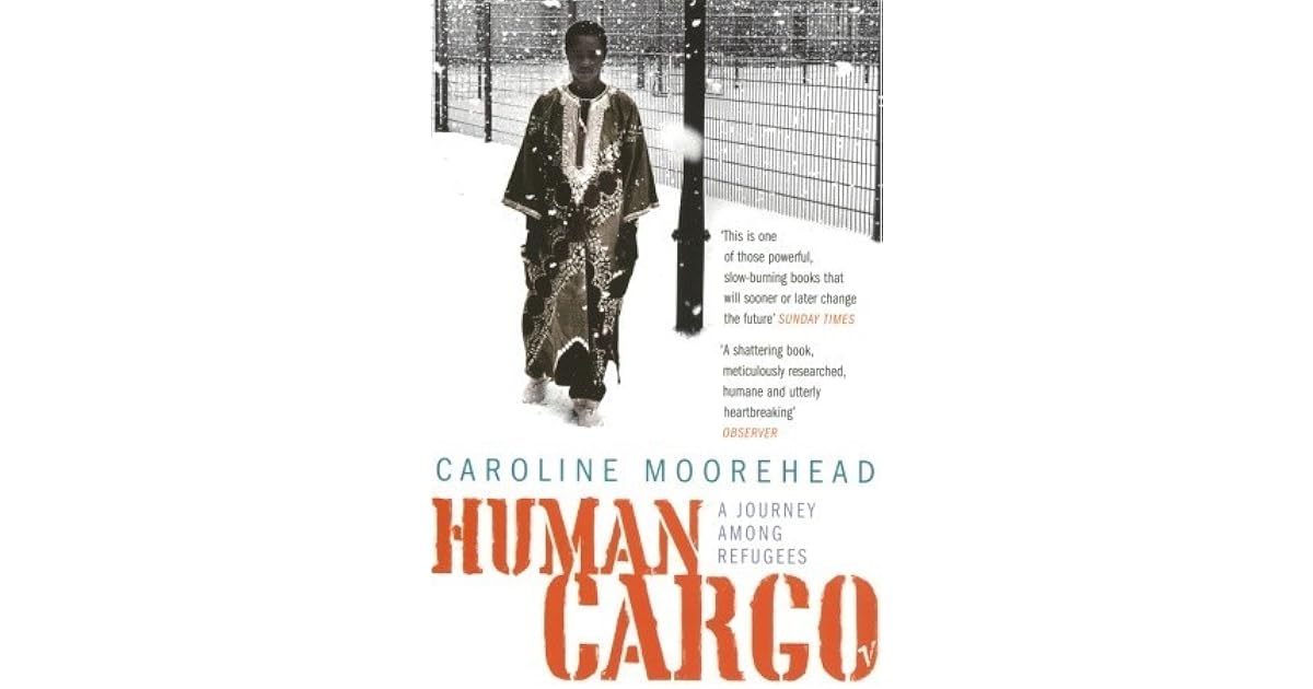 Human Cargo by Caroline Moorehead