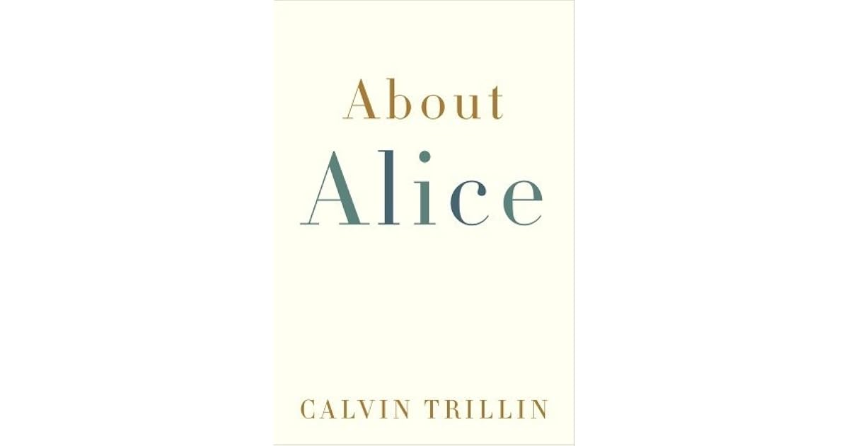 About Alice by Calvin Trillin
