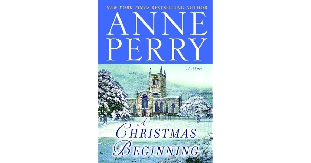 A Christmas Beginning (Christmas Stories, #5) by Anne Perry