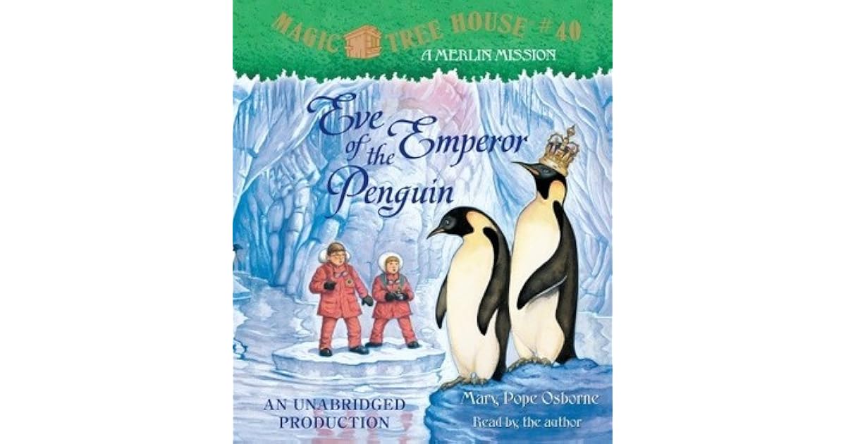 Eve of the Emperor Penguin by Mary Pope Osborne
