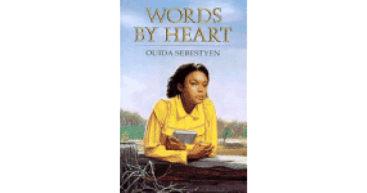 Words By Heart by Ouida Sebestyen