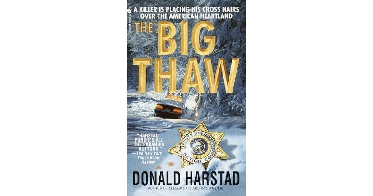 The Big Thaw by Donald Harstad