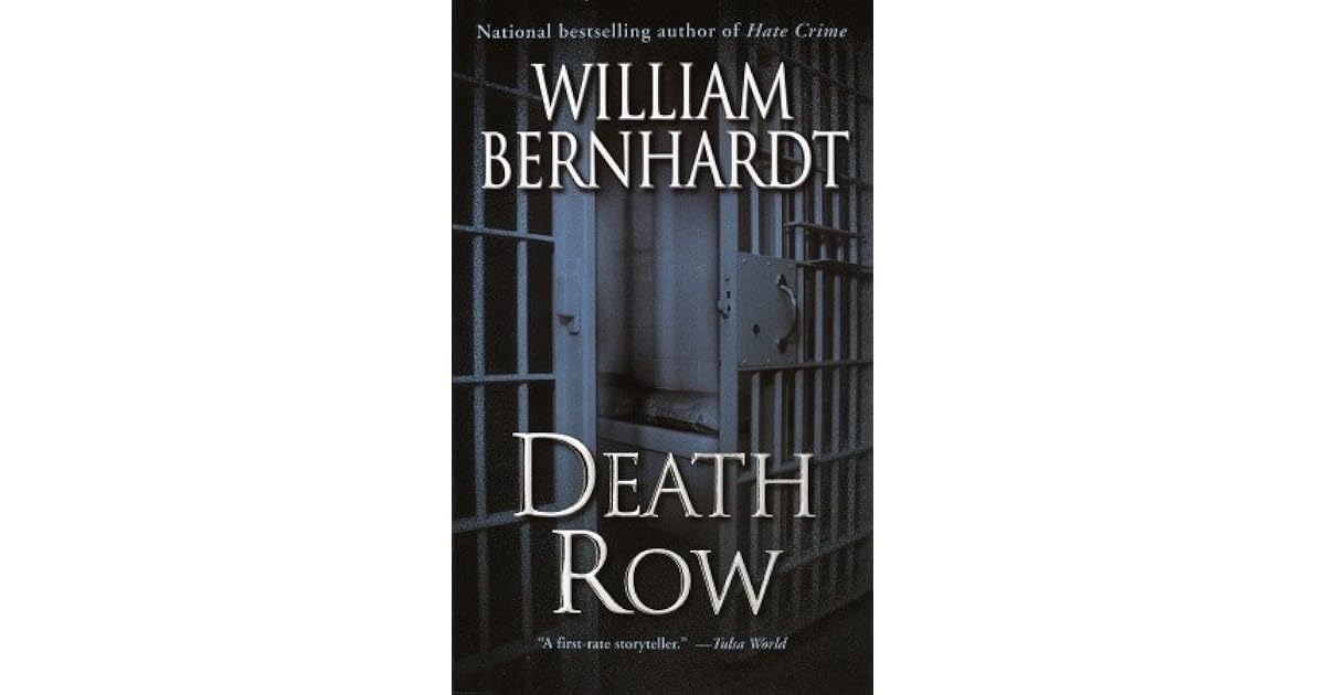 Death Row (Ben Kincaid, #12) by William Bernhardt