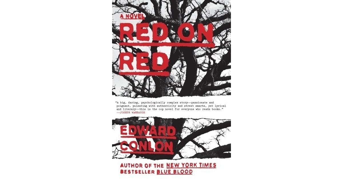 Red on Red by Edward Conlon